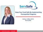 ServSafe® - Create a Solid Food Safety Foundation with Prerequisite ...